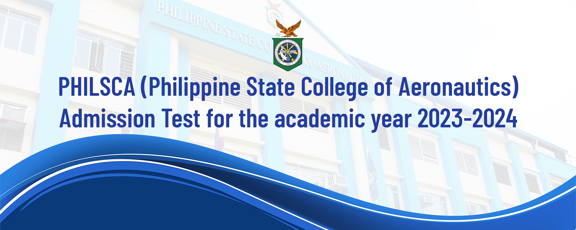 RESULTS OF THE PHILSCA ADMISSION TEST FOR ACADEMIC YEAR 2023-2024 ...