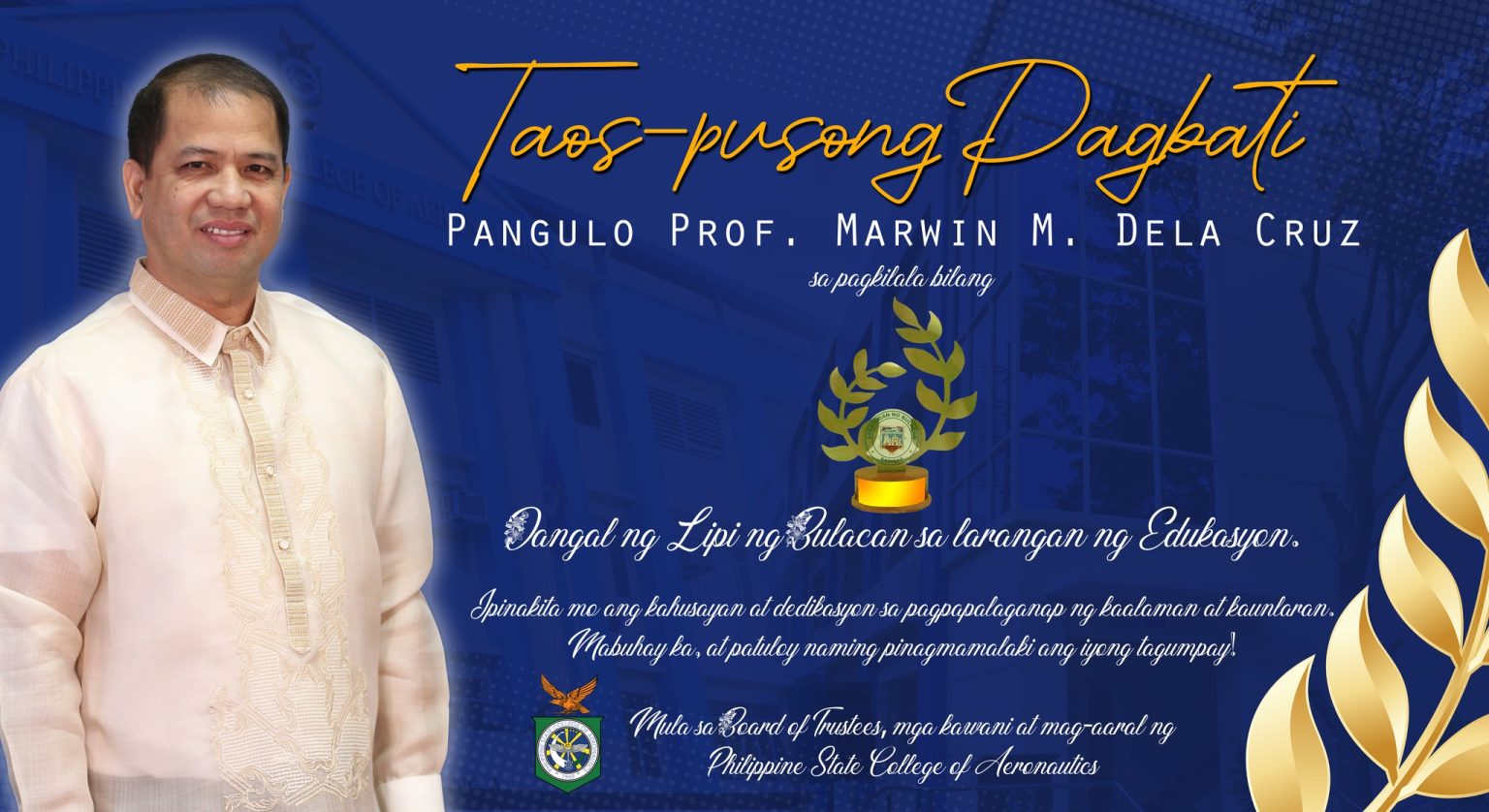 Pangulo PROF. MARWIN M. DELA CRUZ, Ph.D. sa pagkilala bilang DANGAL NG ...